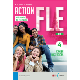 ACTION FLE Cahier d’exercices 4 su Il piacere di apprendere