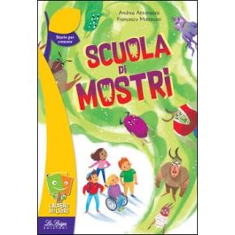 Libro Scuola di mostri, narrativa per ragazzi